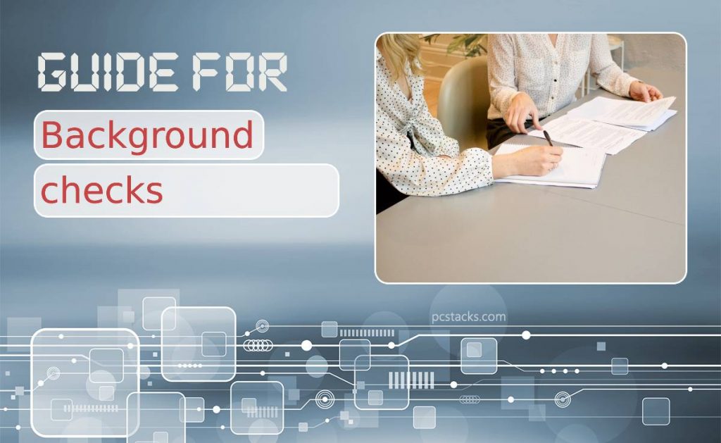 what-do-background-checks-know-about-you-the-complete-guide